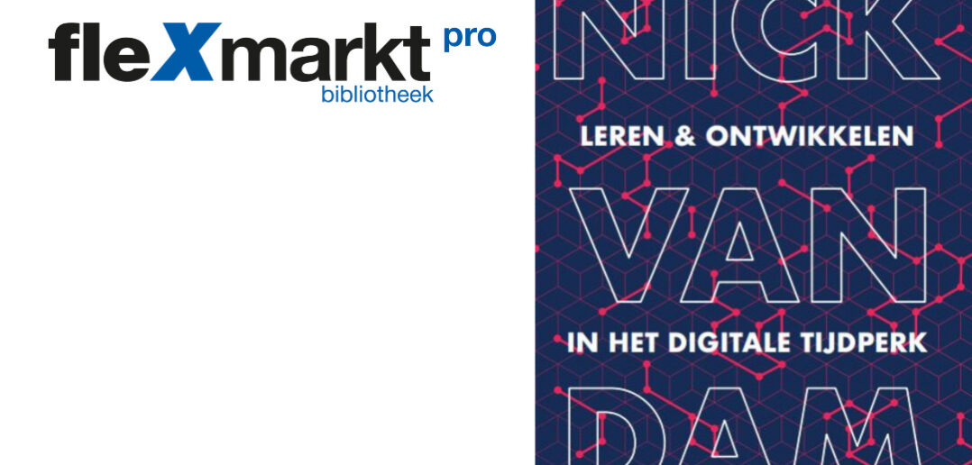 Flexmarkt pro - Leren & Ontwikkelen in het digitale tijdperk - Flexmarkt